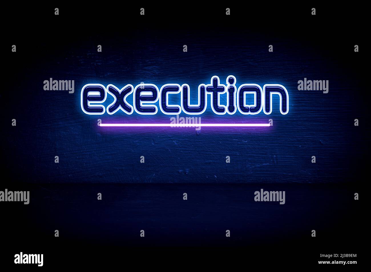 Execution - blue neon announcement signboard Stock Photo - Alamy