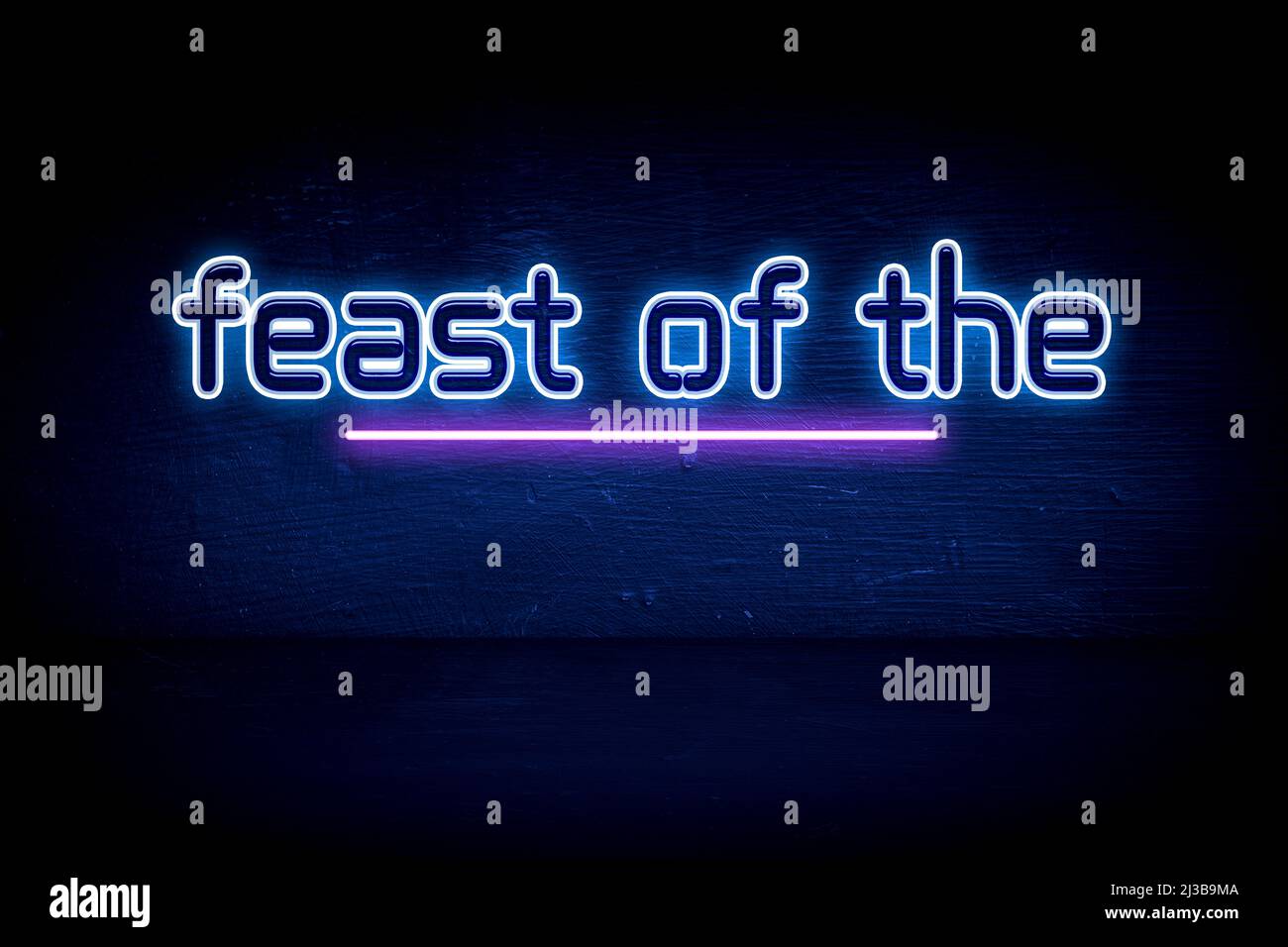 Feast of the Annunciation - blue neon announcement signboard Stock ...