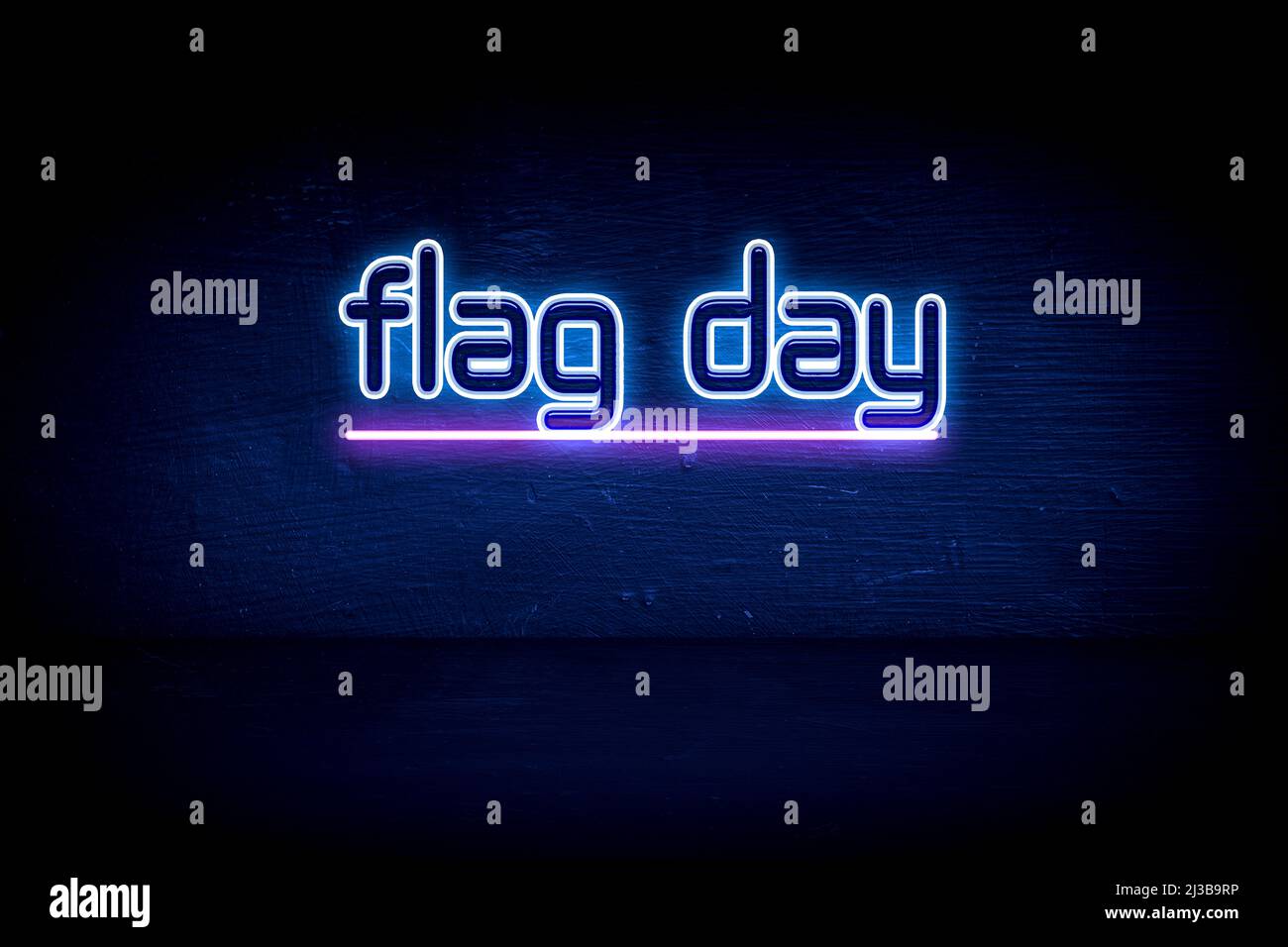 Flag Day - blue neon announcement signboard Stock Photo - Alamy