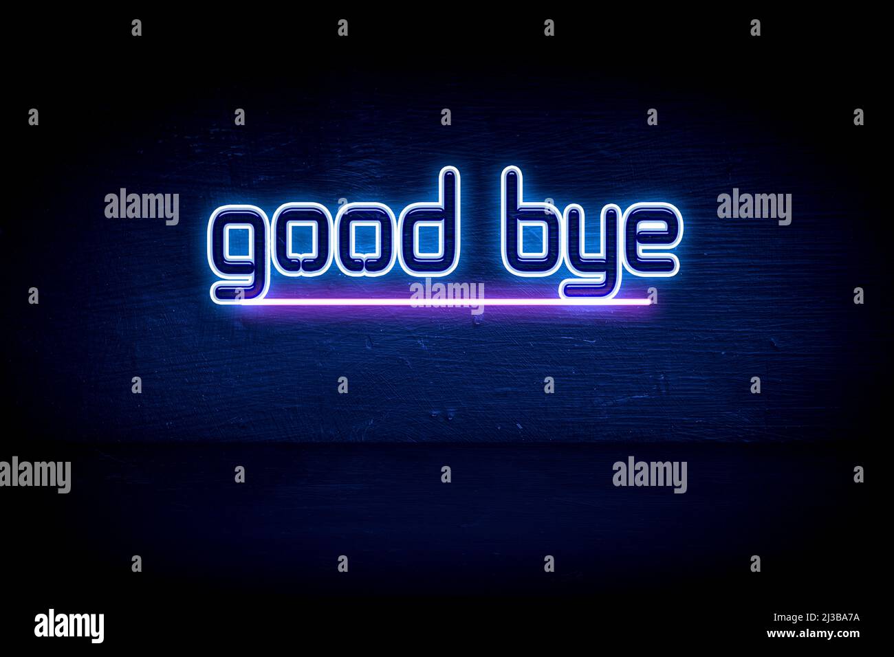 Good Bye - blue neon announcement signboard Stock Photo - Alamy