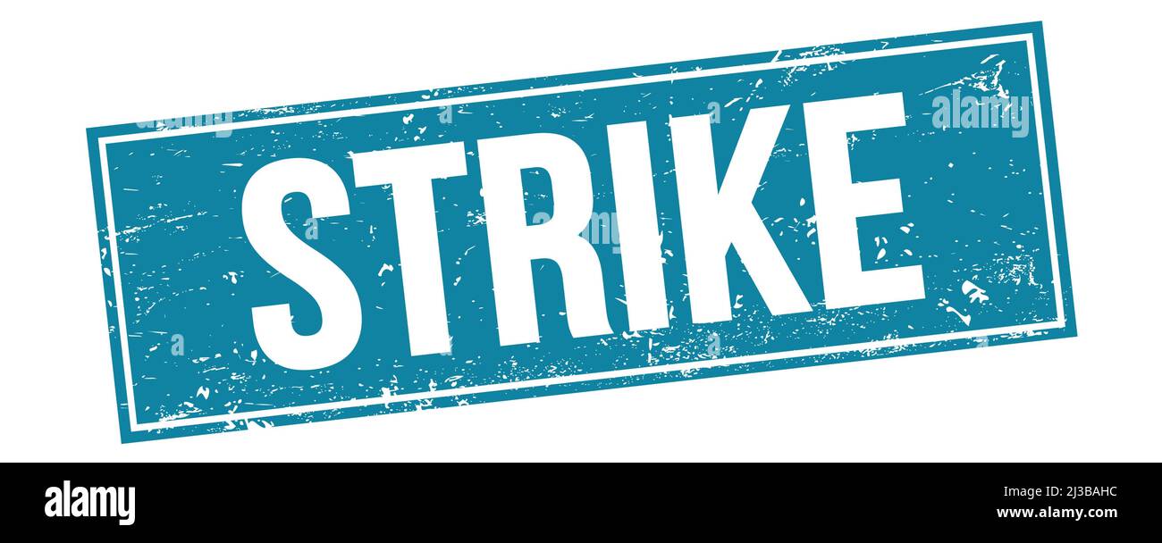 STRIKE text on blue grungy rectangle stamp sign Stock Photo - Alamy