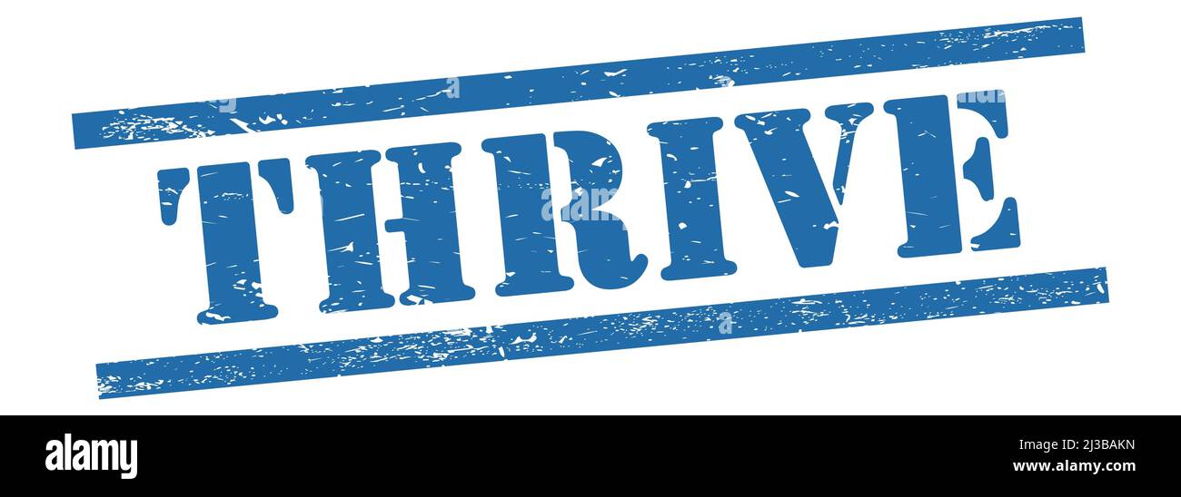 Thrive stamp hi-res stock photography and images - Alamy