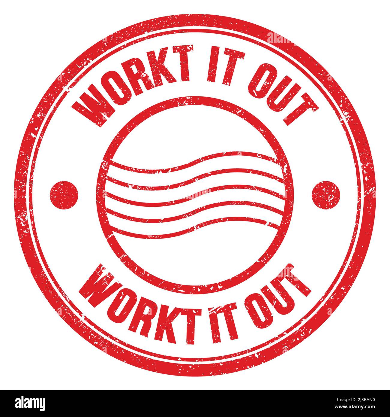 WORKT IT OUT word written on red round postal stamp sign Stock Photo ...