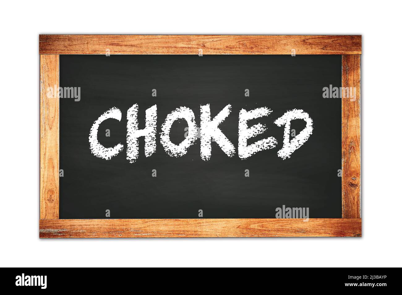 Choked word hi-res stock photography and images - Alamy