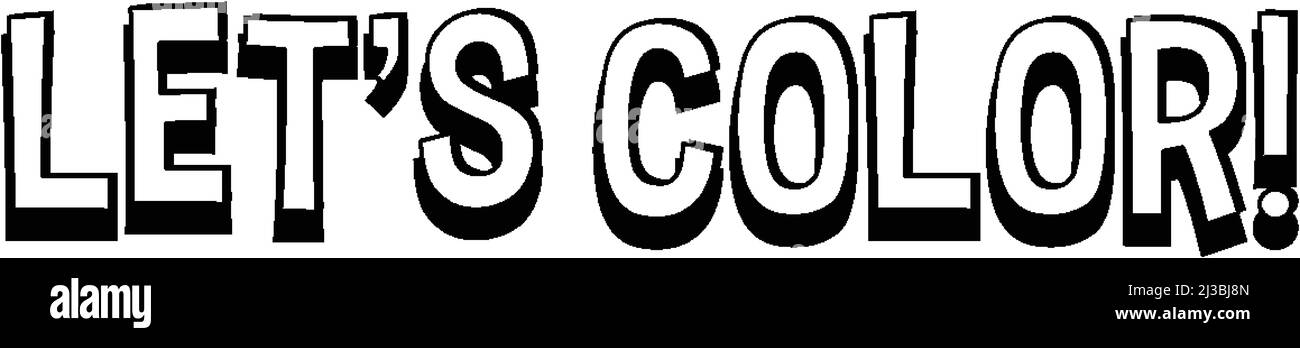 Lets color text symbol on white background illustration Stock Vector ...