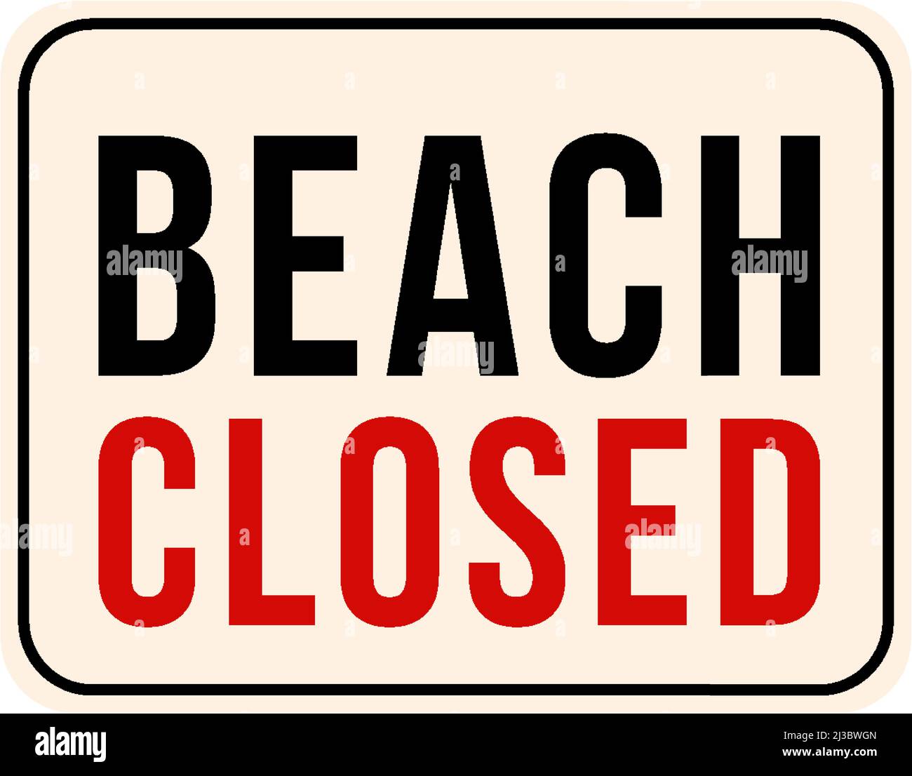 Beach closed signboard design illustration Stock Vector Image & Art - Alamy