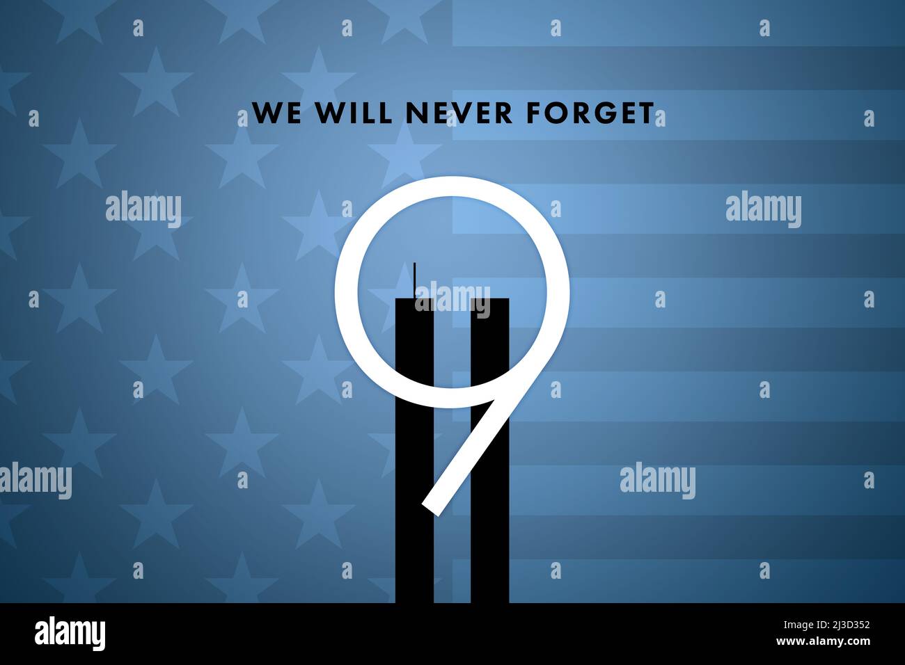9 11 or September 11 memorial illustration. Remember Patriot Day. We ...