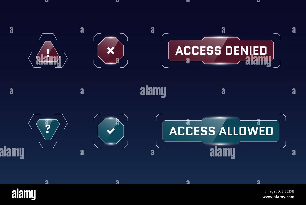HUD digital futuristic user interface access allowed and denied button ...