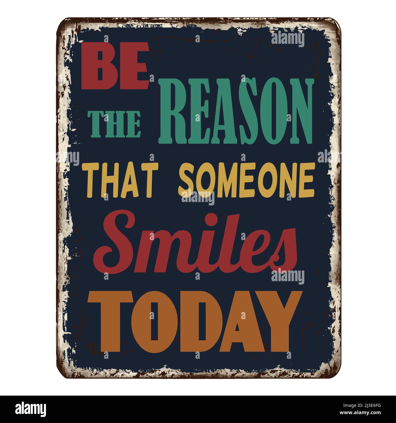 Be the reason someone smile Stock Vector Images - Alamy