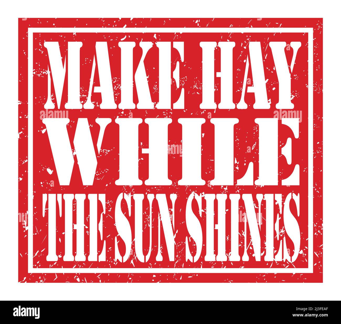 Make hay while the sun shines Cut Out Stock Images & Pictures - Alamy