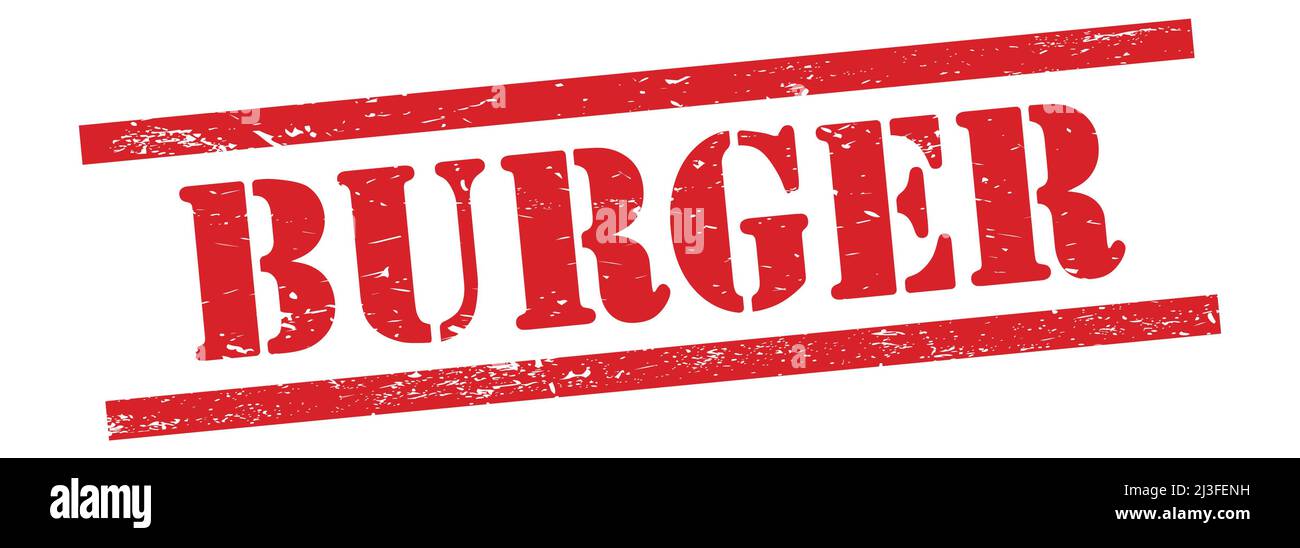 BURGER text on red grungy vintage rubber stamp Stock Photo - Alamy