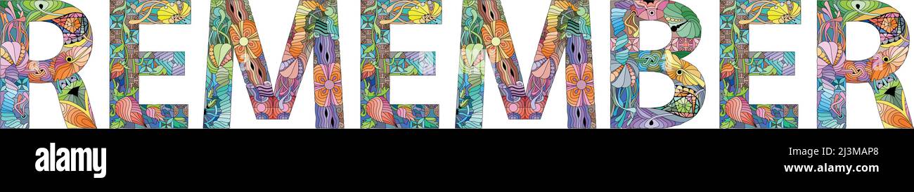 Hand-painted art design. Hand drawn illustration word Remember for t ...