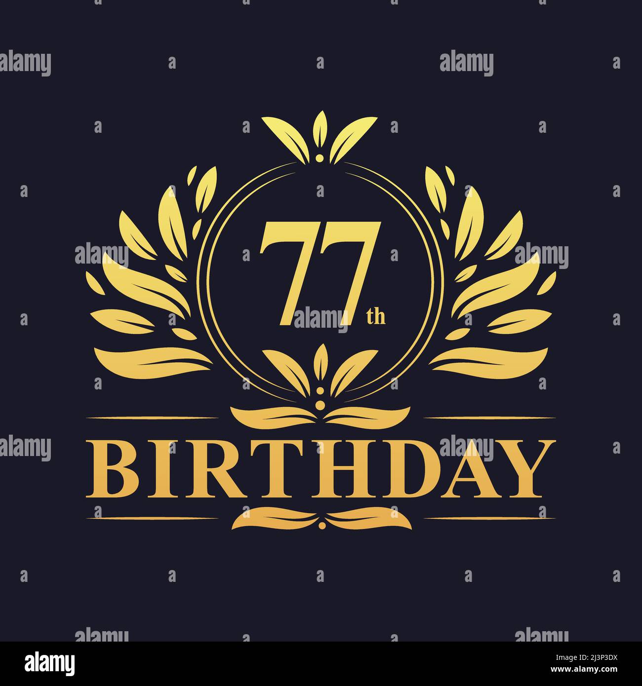 77th Birthday Design, luxurious golden color 77 years Birthday ...