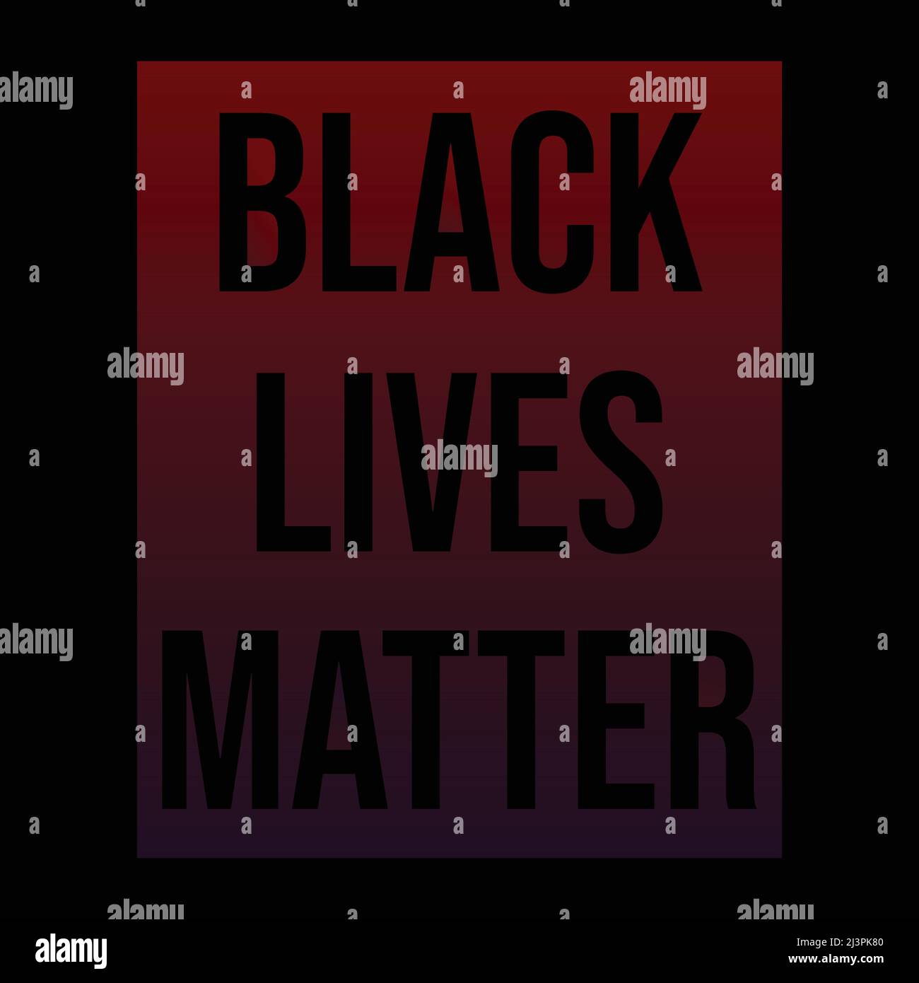 Black Lives Matter. Protest Banner about Human Right of Black People in ...