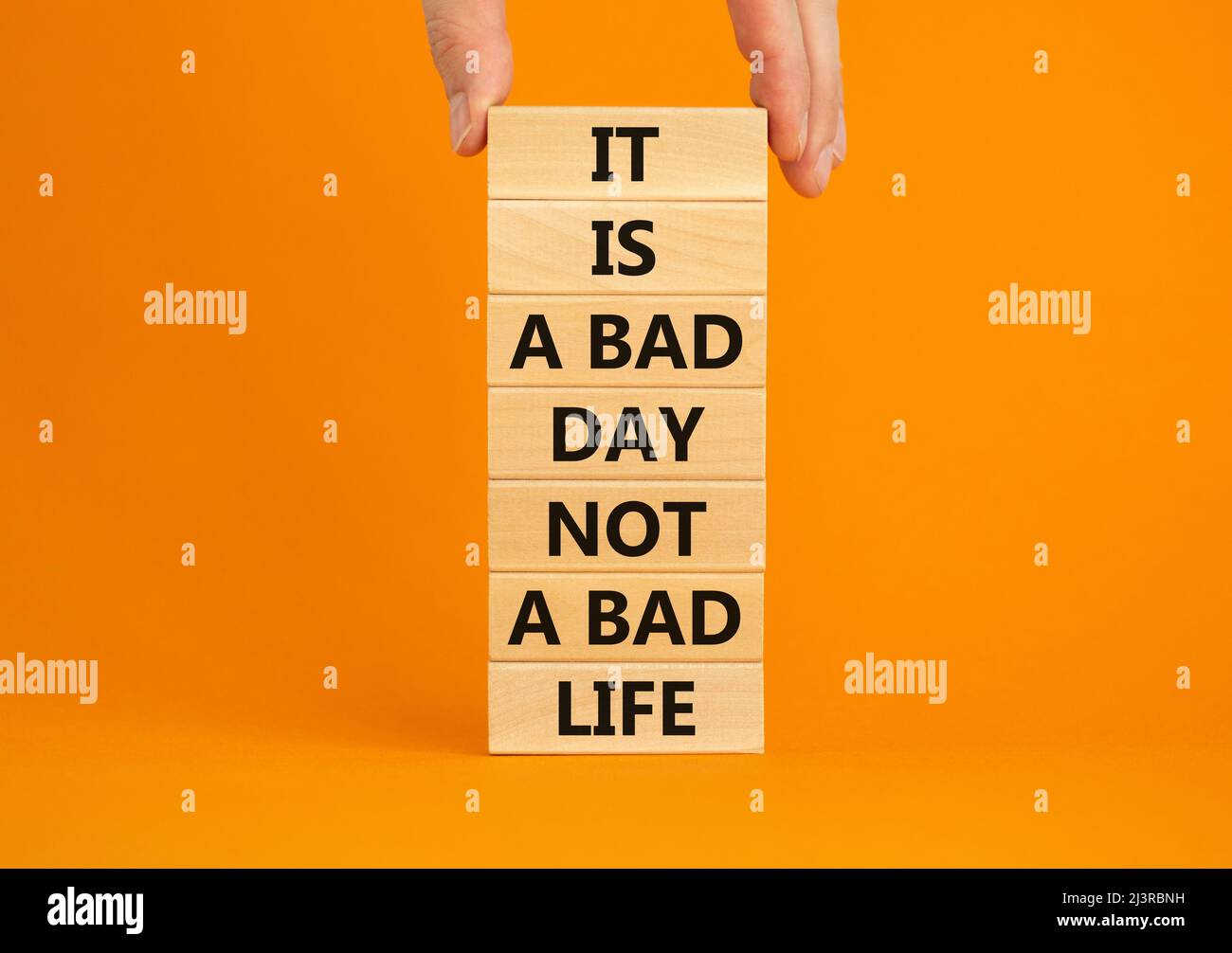 Bad day or life symbol. Wooden blocks with concept words It is a bad ...