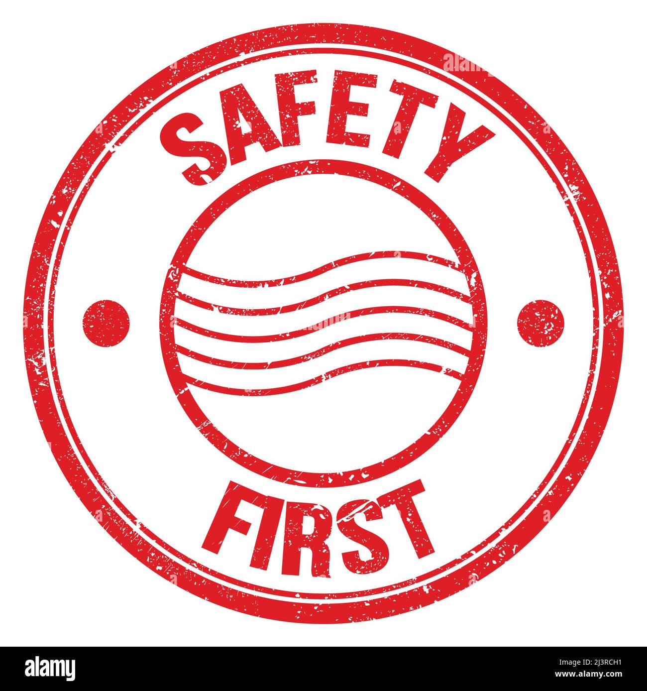 SAFETY FIRST text written on red round postal stamp sign Stock Photo ...
