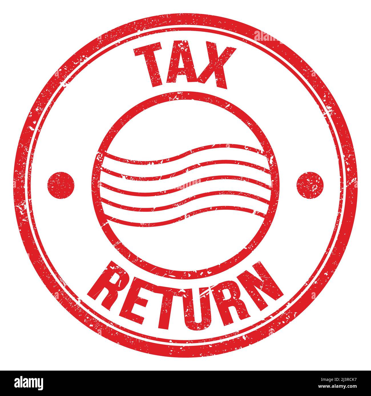 TAX RETURN text written on red round postal stamp sign Stock Photo - Alamy