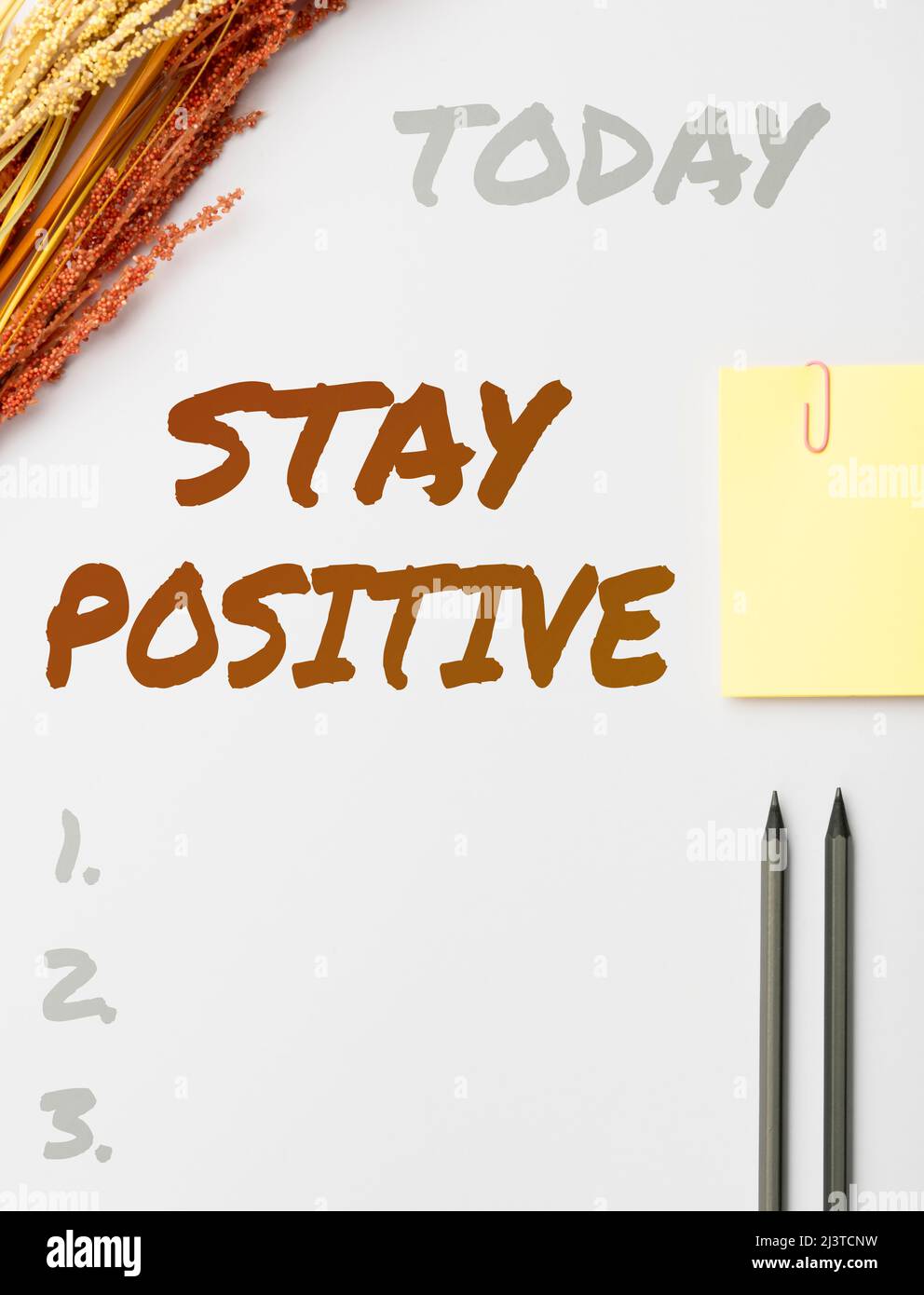 Sign displaying Stay Positive. Business showcase Engage in Uplifting ...