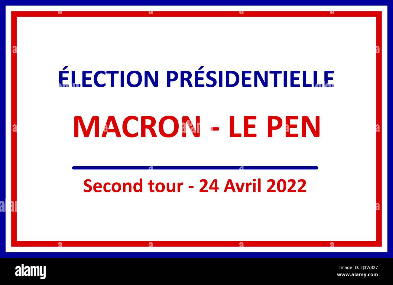 2022 French Presidential Election – MACRON – LE PEN - Second tour 24 ...