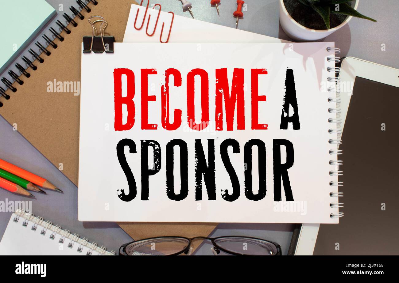 Become a Sponsor text, business concept Stock Photo - Alamy