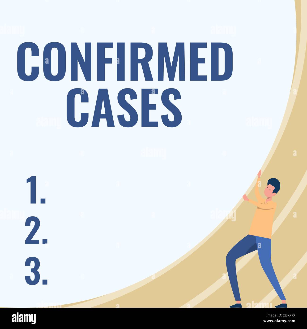 Conceptual caption Confirmed Cases. Business idea set of circumstances ...