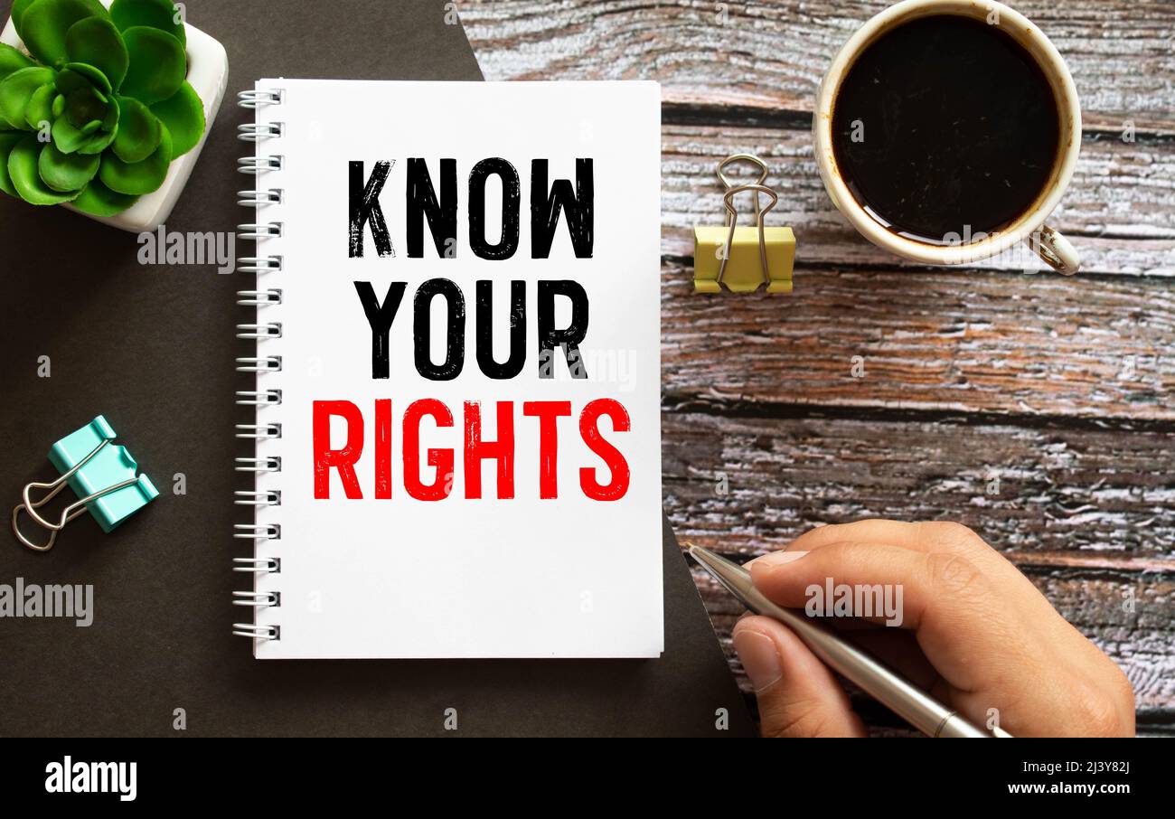 Know Your Rights Text written on notebook page, red pencil on the right. Motivational Concept ...