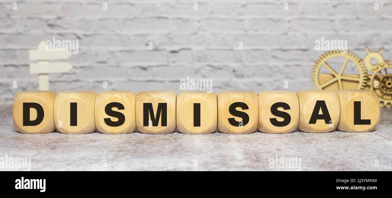 Dismissal word hi-res stock photography and images - Alamy
