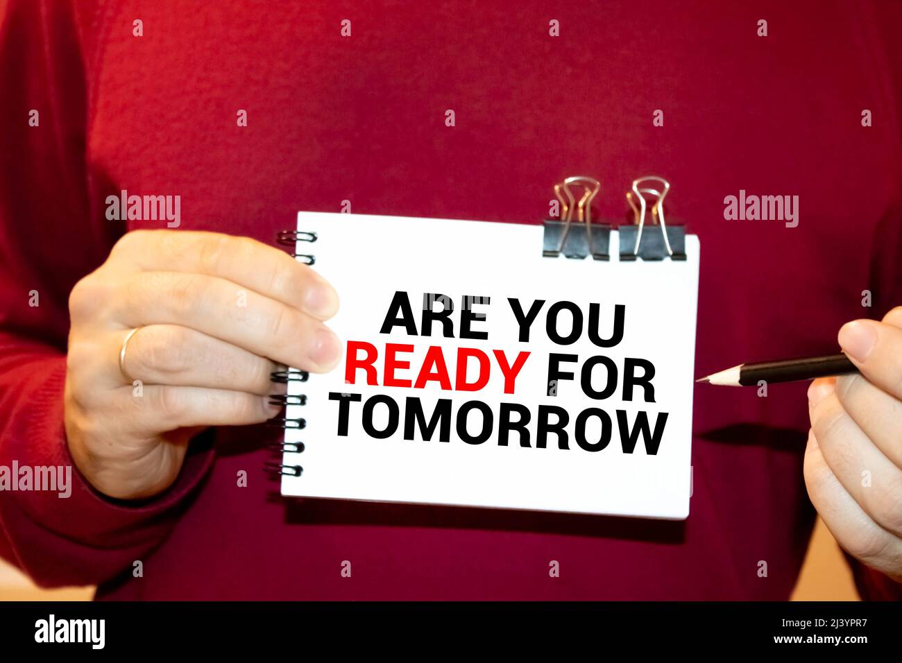 Handwriting text Are You Ready For Tomorrow question. Concept meaning ...