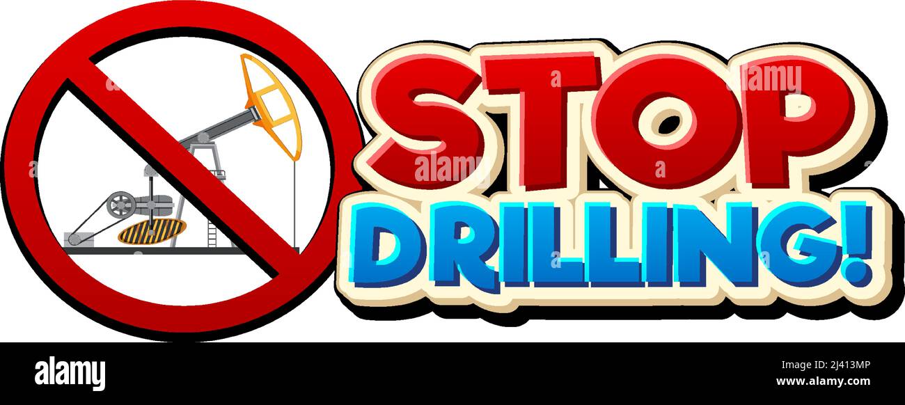 Stop the drilling Stock Vector Images - Alamy