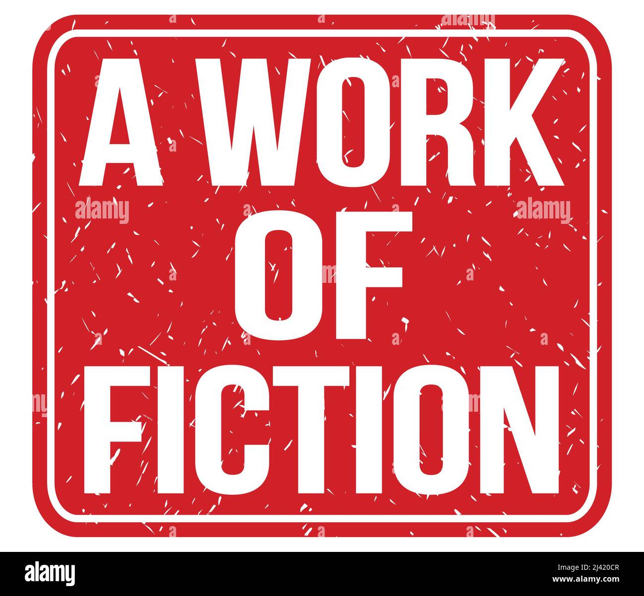 A WORK OF FICTION, text written on red vintage stamp sign Stock Photo ...