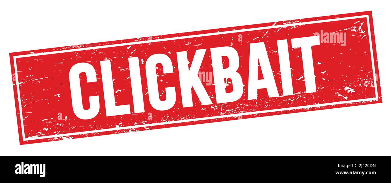 Clickbait stamp hi-res stock photography and images - Alamy