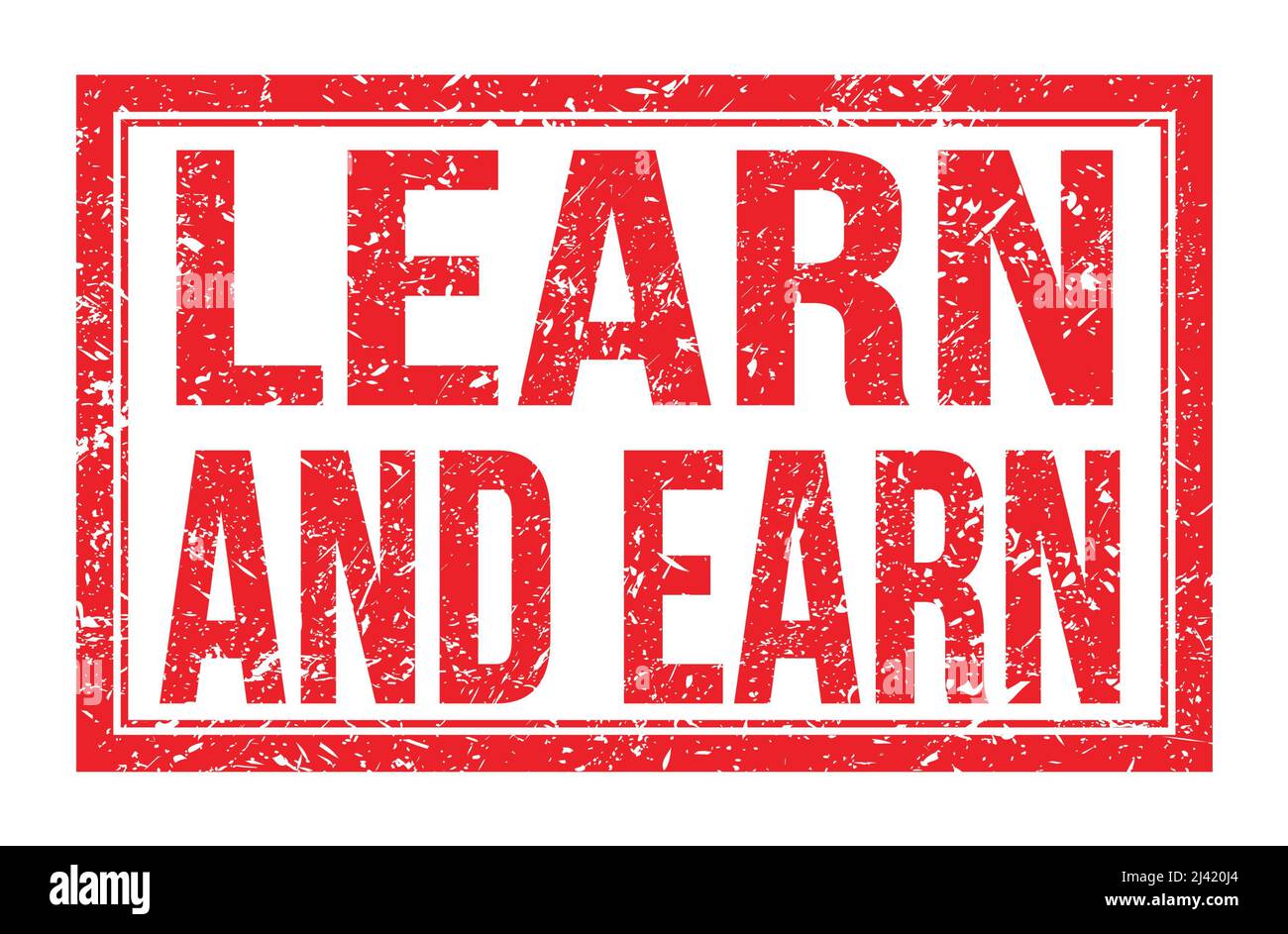 LEARN AND EARN, words written on red rectangle stamp sign Stock Photo ...
