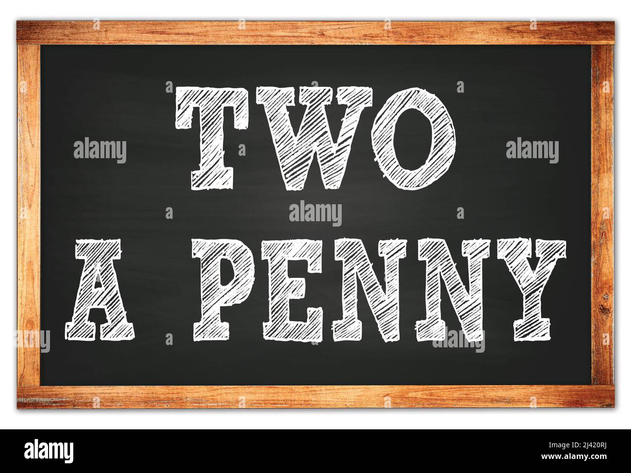 TWO A PENNY written on black wooden frame school blackboard Stock Photo ...