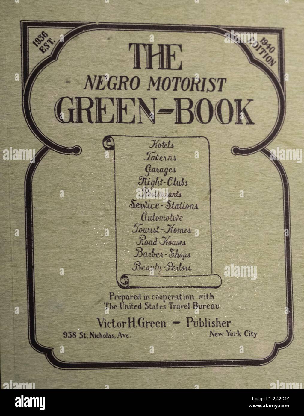 1940 edtion cover of the Green Book for negro's traveling by car across ...