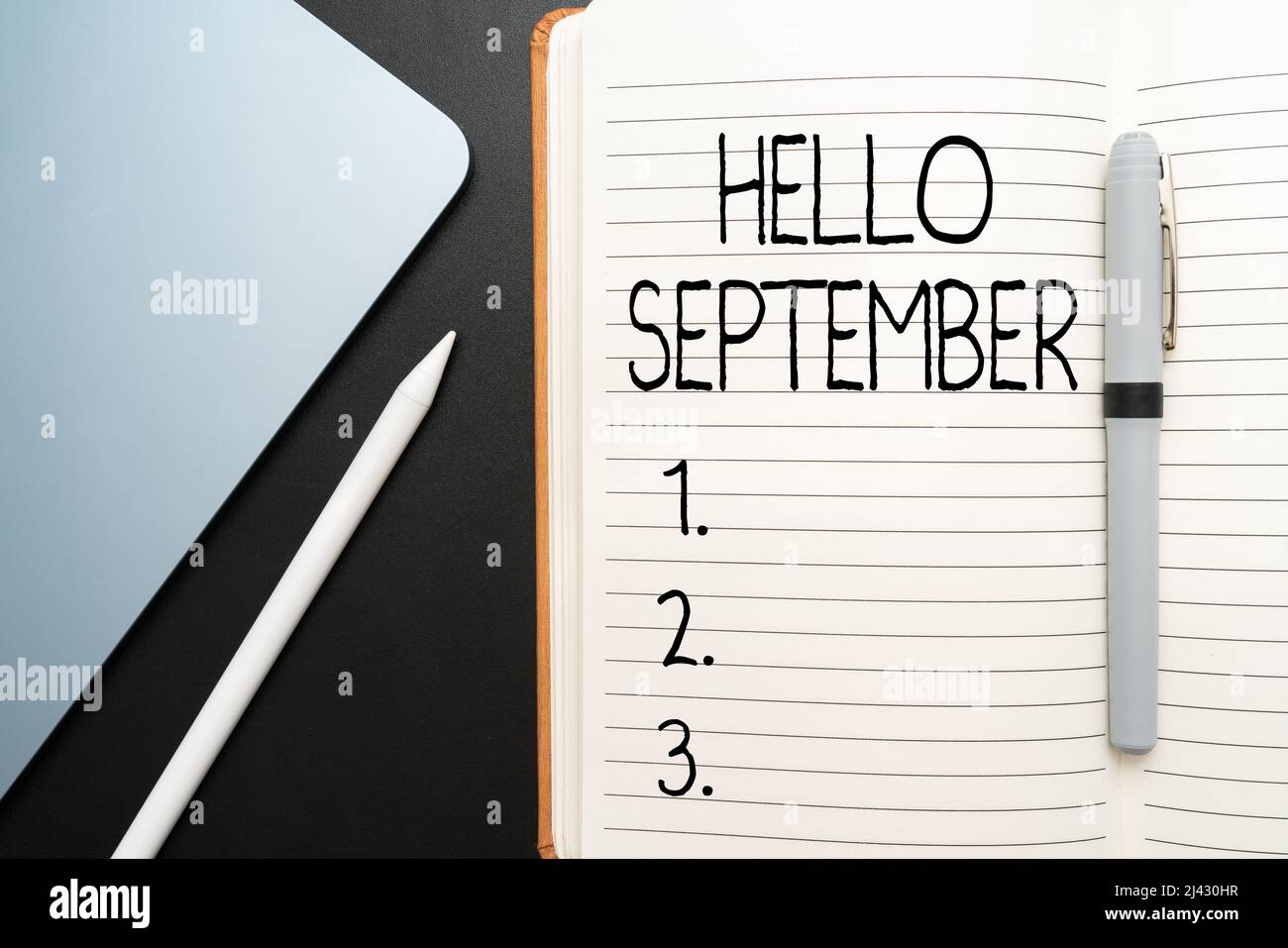 Writing displaying text Hello September. Business idea Eagerly wanting ...