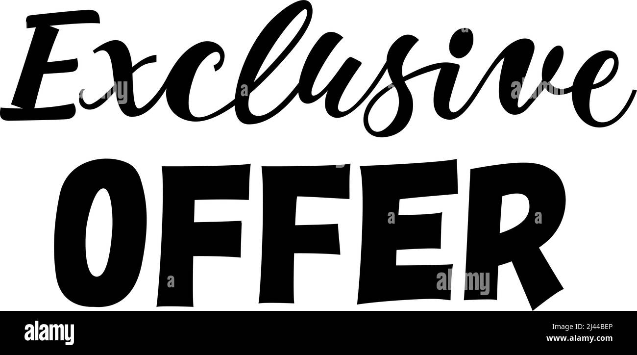 Exclusive Offer lettering over white background. Sale concept ...