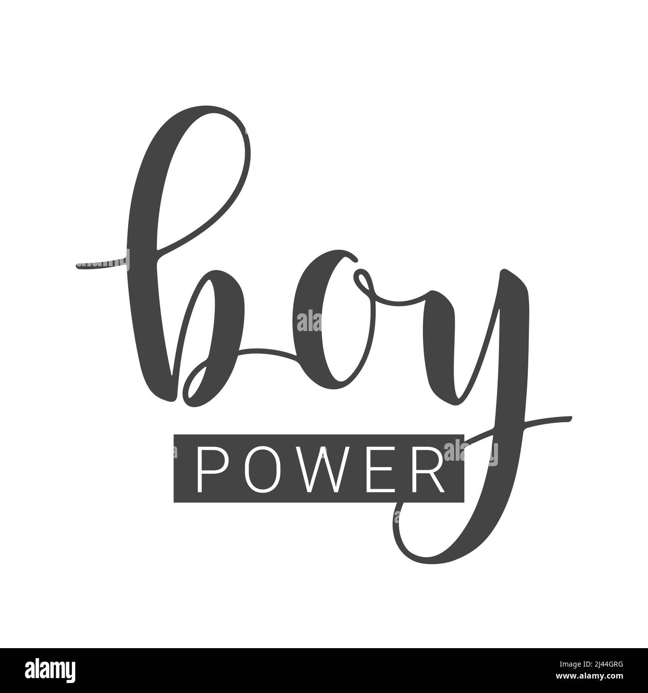 Vector Illustration. Handwritten Lettering of Boy Power. Template for ...