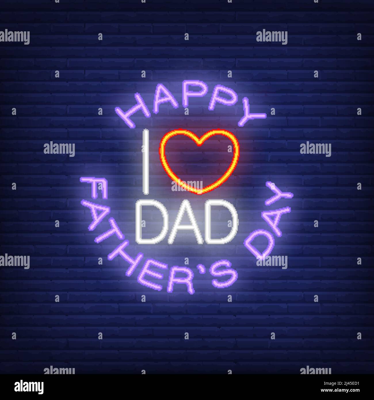 Happy Fathers day I Love Dad neon style icon on brick background ...