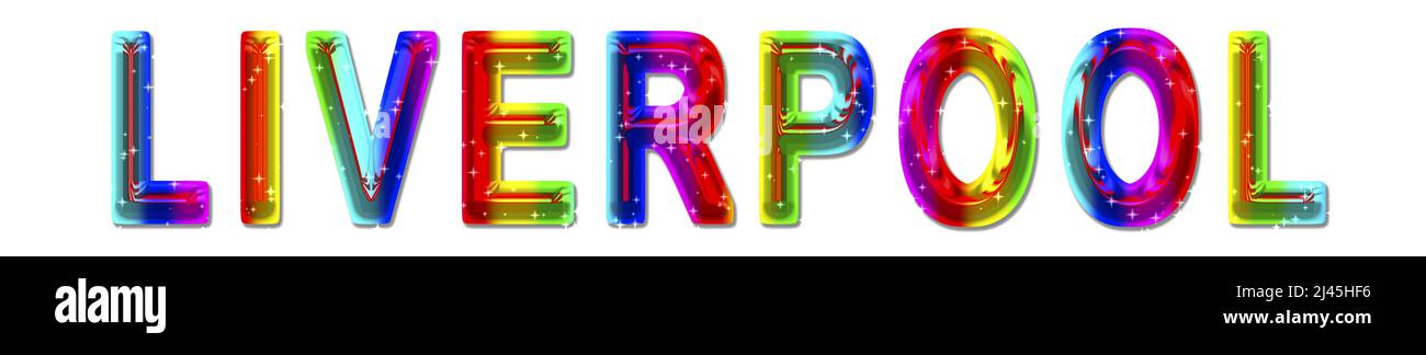 Colorful lettering with the name of the city LIVERPOOL Stock Photo - Alamy