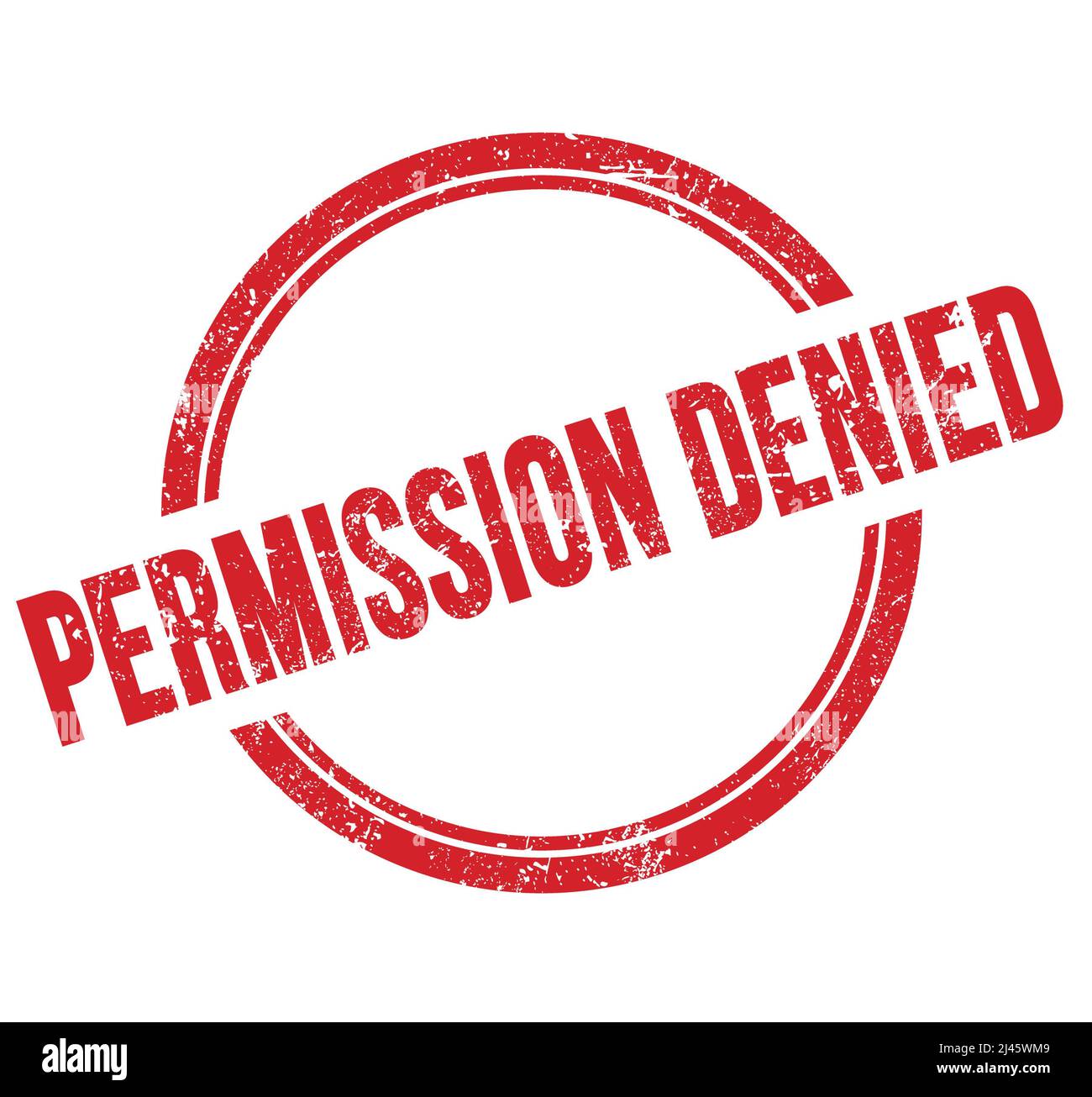 PERMISSION DENIED text written on red grungy vintage round stamp Stock ...