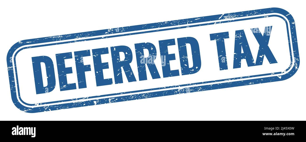 DEFERRED TAX text on blue grungy vintage rectangle stamp Stock Photo ...