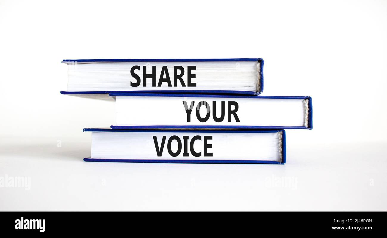 Share your voice symbol. Concept words Share your voice on books ...