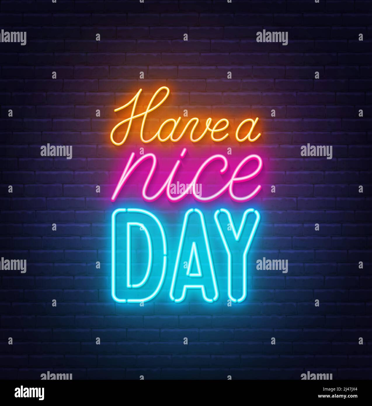 Have a Nice Day neon lettering on brick wall background Stock Vector ...