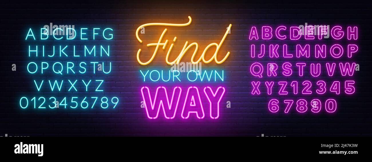 Find Your Own Way neon quote on a brick wall. Inspirational glowing ...