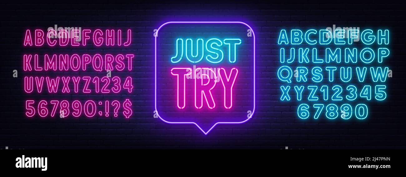 Just Try neon sign in the speech bubble on brick wall background . Pink ...