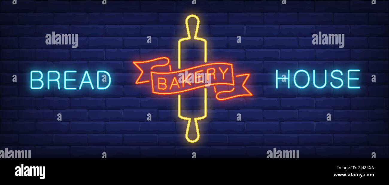 Bread house neon sign. Rolling pin and luminous inscription. Night ...