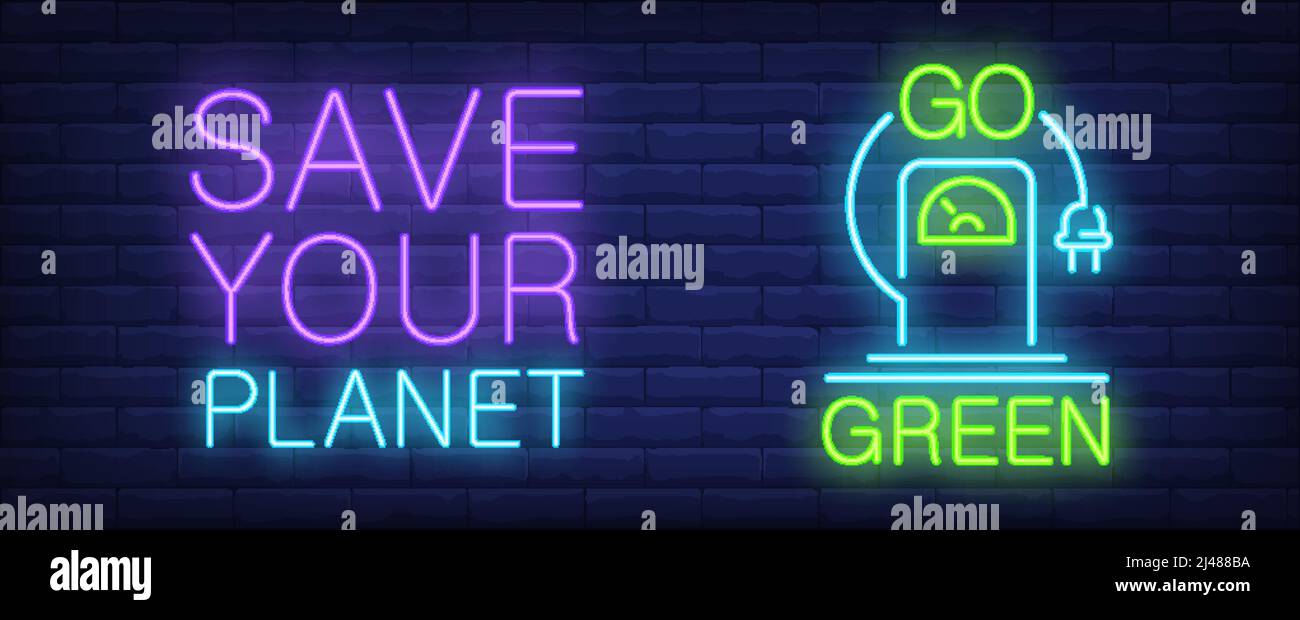 Save your planet neon sign. Electro car charging station with hanging ...