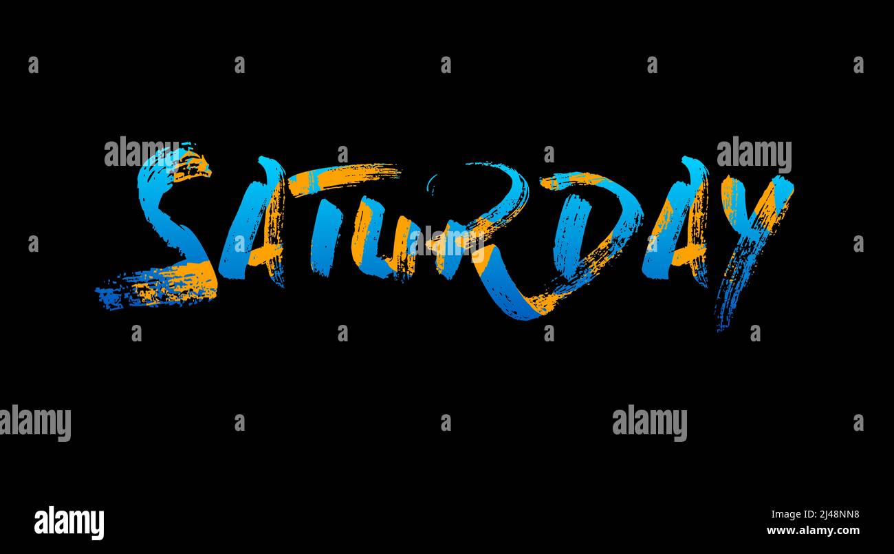 Saturday word colourful hi-res stock photography and images - Alamy