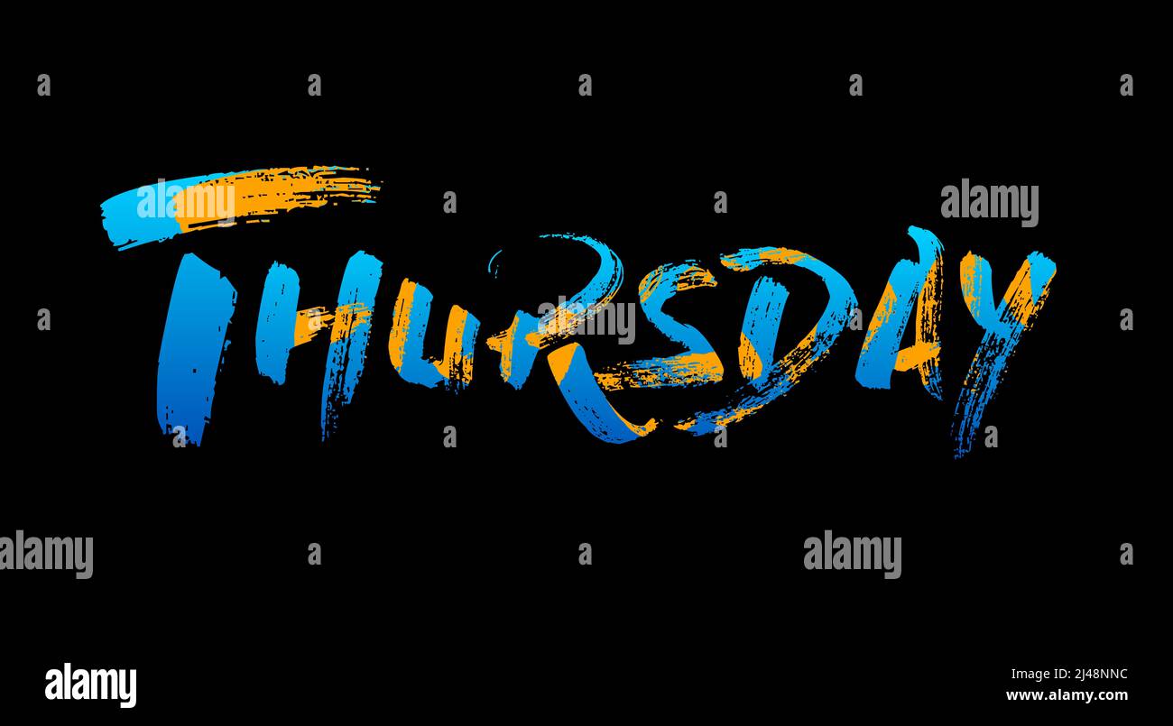 This Thursday is a Holiday. Colourful Thursday font in Black Background ...