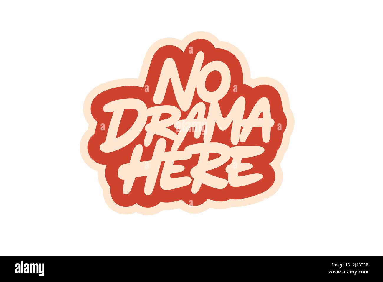 No Drama Here vector lettering Stock Vector Image & Art - Alamy